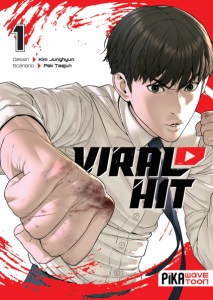 Découvrez un extrait de Viral Hit - Webtoon Planet